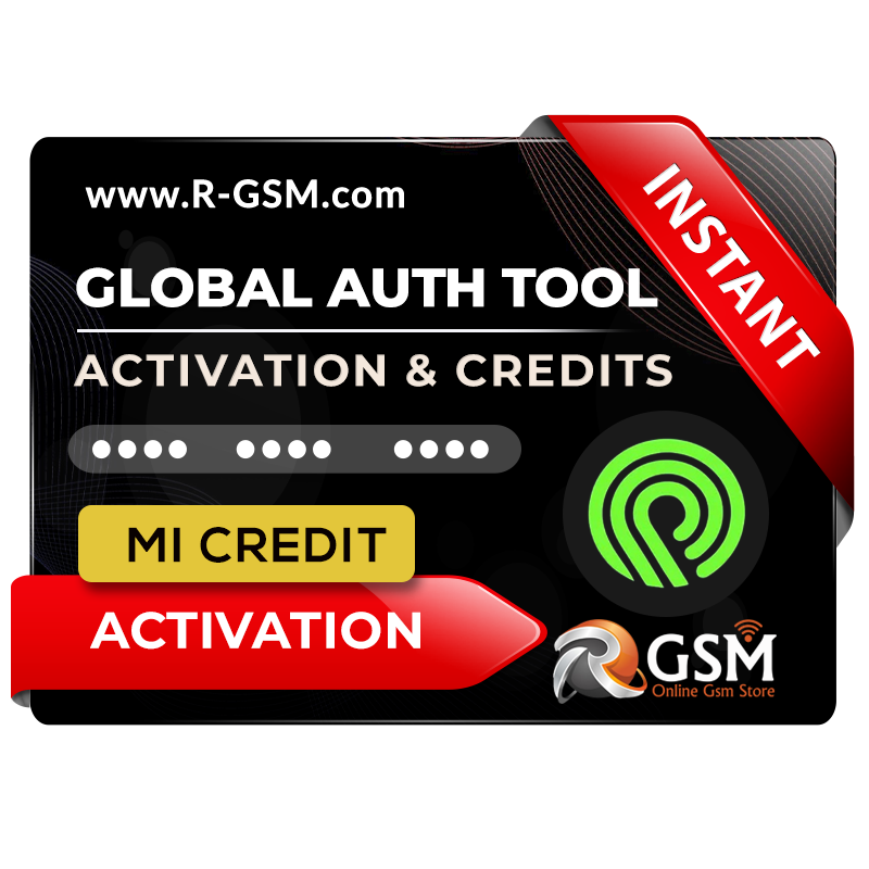 GLOBAL AUTH TOOL MTK/QUALCOMM Flash/EFS/Mi Cloud Credit